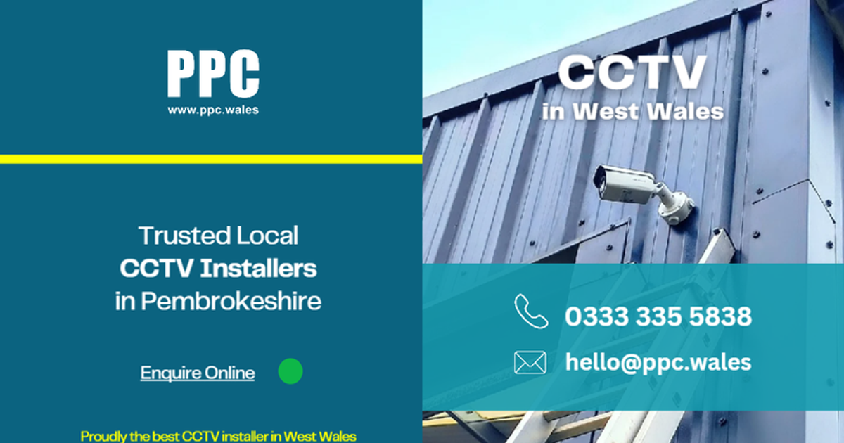 CCTV Installers in Pembrokeshire & West Wales